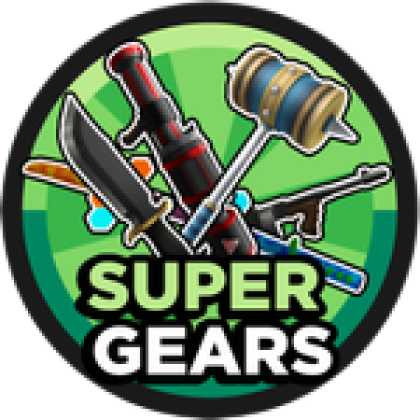 Super Gears Roblox