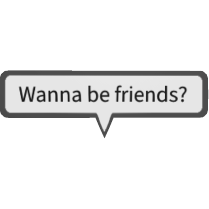 Classic Chat Bubble Wanna Be Friends Roblox