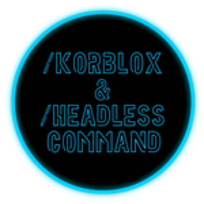 Headless Korblox Command Roblox