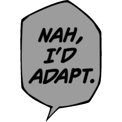 Nah,I’d Adapt | Roblox Item - Rolimon's
