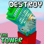 Destroy the Tower! | Roblox Game - Rolimon's