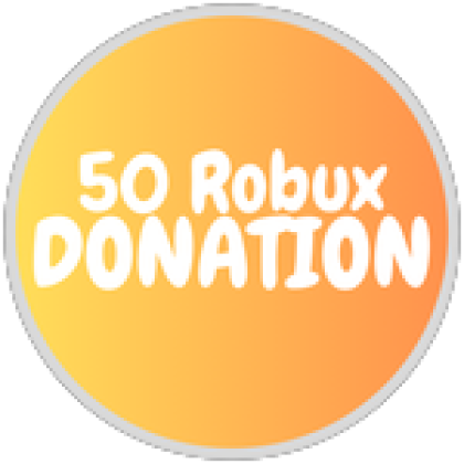 50 Robux Donation - Roblox