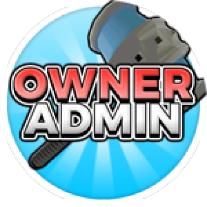 OWNER ADMIN - Roblox