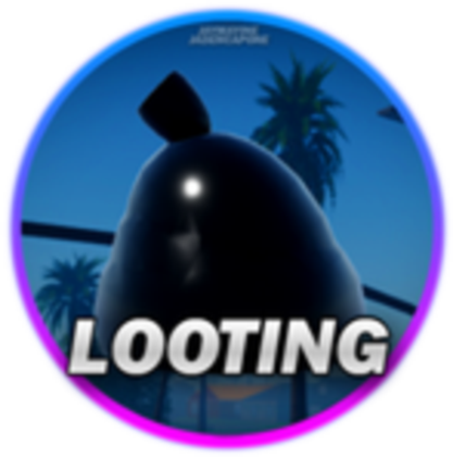 Looting - Roblox