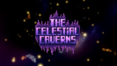The Celestial Caverns [δ 1.8] - Roblox
