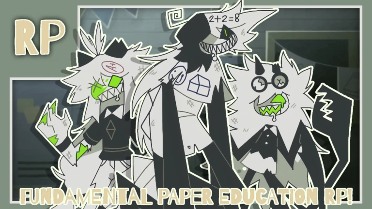 Fundamental Paper Education! RP [UPDATE] - Roblox