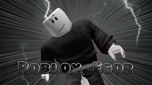 Roblox_Egor เกม - Roblox