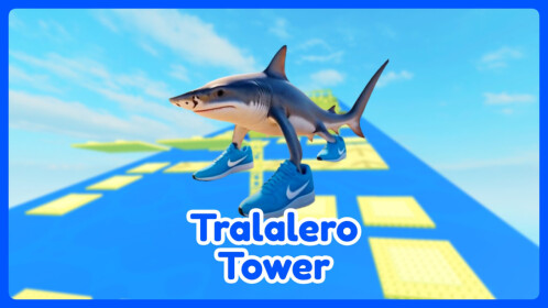 Menara Tralalero Tralala - Roblox