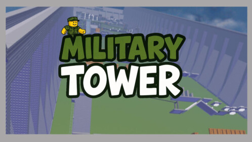 Militer Tower - Roblox