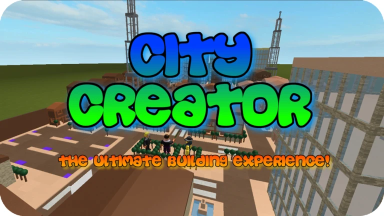 City Creator - Roblox