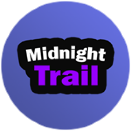 Midnight Trail - Roblox
