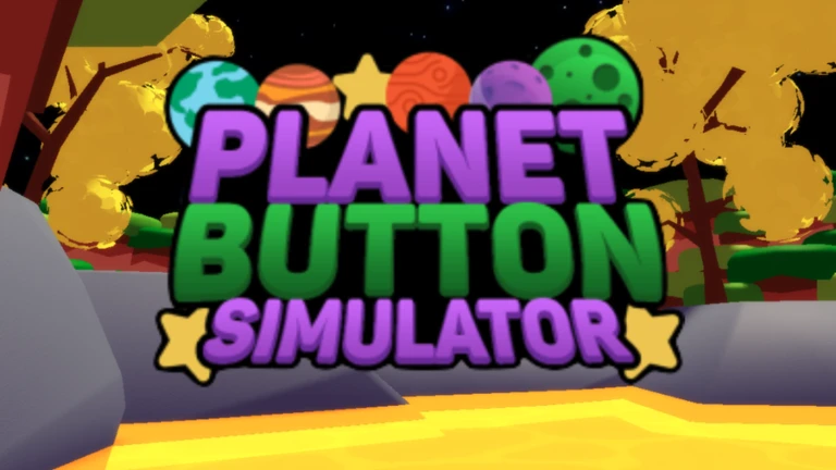 Planet Button Simulator敖 - Roblox