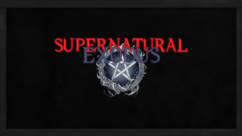 Sobrenatural: Éxodo - Roblox