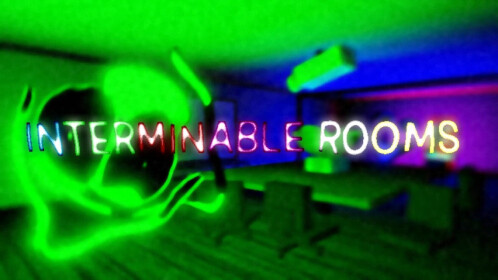Interminable Rooms [GAME SESSION 4] - Roblox
