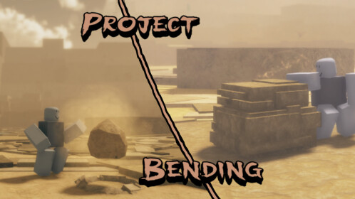 Project Bending [OLD, PROJECT BENDING 2 SE APAGÓ] - Roblox
