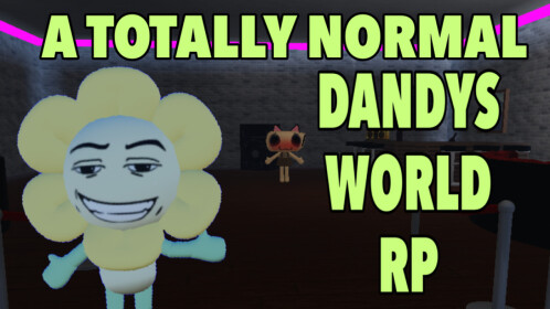 [SKINS PART 3!] A Totally Normal Dandy’s World RP - Roblox