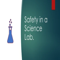 Safety in the science lab