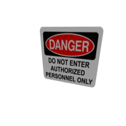 Danger: Do not Enter