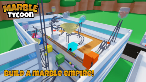Marble Tycoon [이동] - Roblox