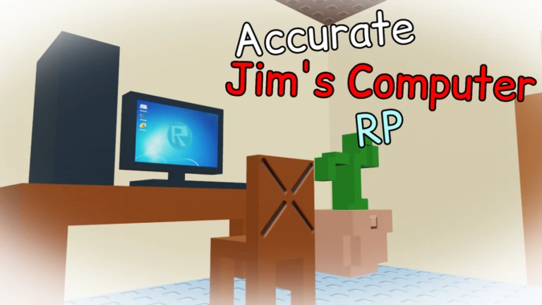 [¡GRAN ACTUALIZACIÓN!] RP preciso del ordenador de Jim - Roblox