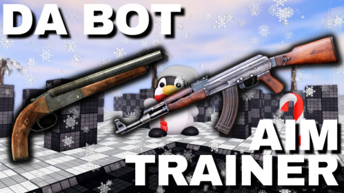️ Da Bot Aim Trainer [ACTUALIZACIÓN DE HITBOX] - Roblox
