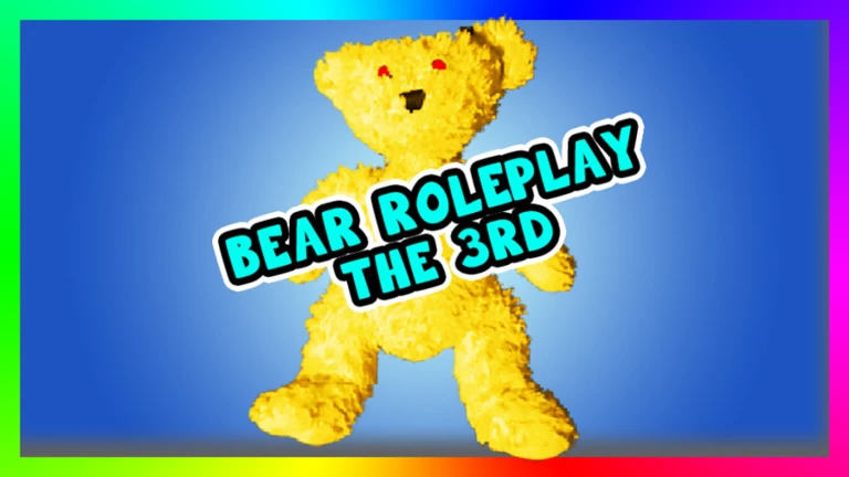 燎 Bear Rp the 3rd - Descatalogado - Roblox