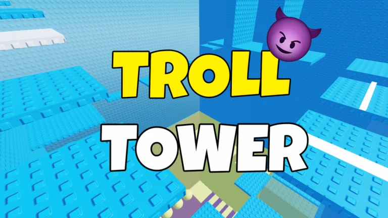 Troll Tower | Play on Roblox