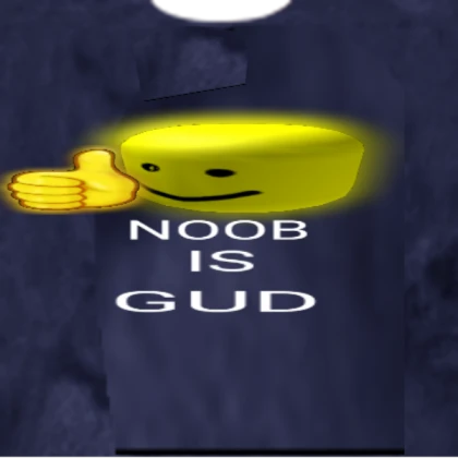 NOOB IS GOOD T-Shirt