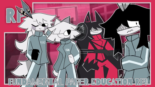 [UPDATE] Fundamental Paper Education! RP - Roblox
