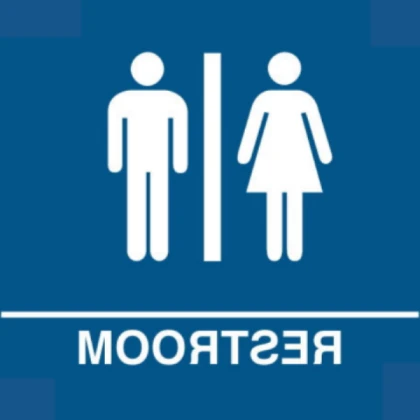 Bathroom sign but flipped (For mirrors)
