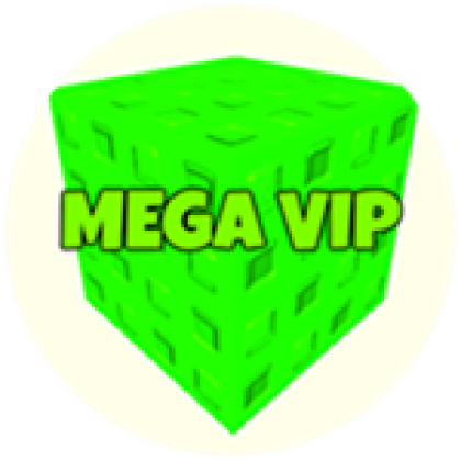MEGA VIP - Roblox