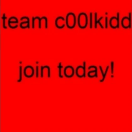 team c00lkidd join today! jpg_