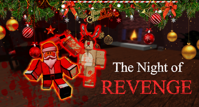 The Night of Revenge - Roblox