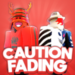 Caution Fading - Roblox