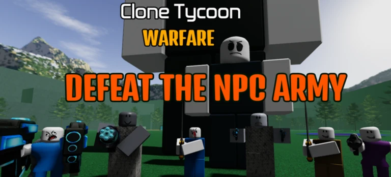 Clone Tycoon Warfare - Roblox
