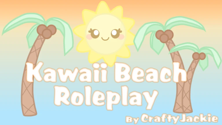 Kawaii Beach Resort RP - Roblox