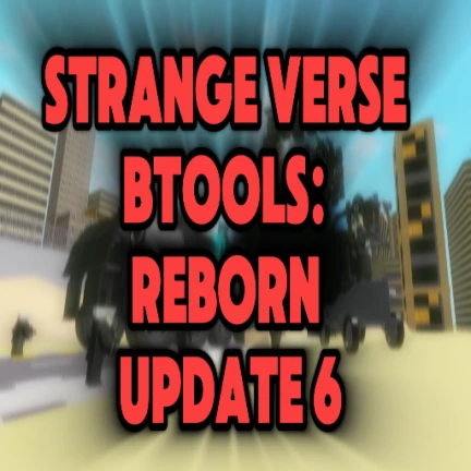 Skibid Verse Btools: Reborn (UPDATE 9.0) - Roblox