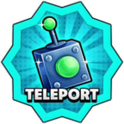 Teleport - Roblox