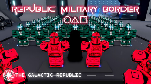 [ 200K] Star Wars: RP de Frontera Militar de la República - Roblox