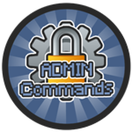 Admin Commands - Roblox