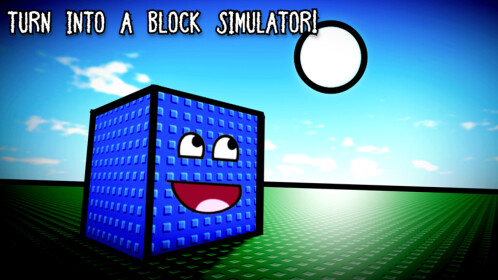 turn into a block simulator - Roblox