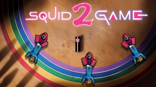 [ NEW]Squid Game 2 - Roblox