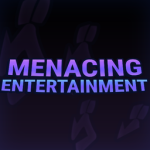 Menacing Entertainment - Roblox