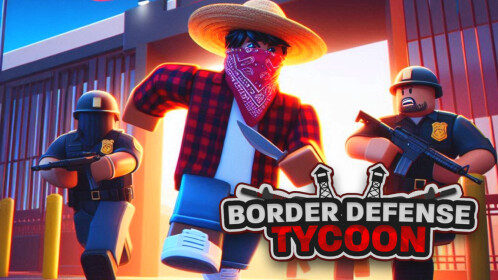 [ใหม่!] Border Defense Tycoon ️ - Roblox