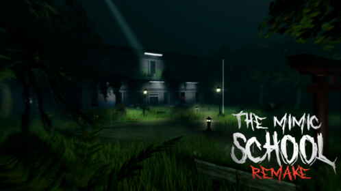 [UPDATE] The Mimic School Remake - Roblox