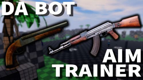 Da-Bot-Zieltrainer - Roblox