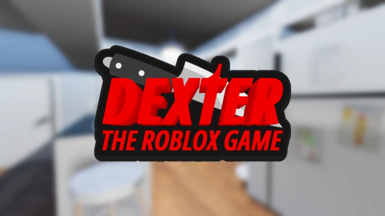 DEXTER: THE ROBLOX GAME (알파 테스트) - Roblox