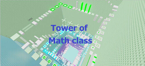 Tower of Math class (타워 오브 수학교실) 스페셜 타워 업데이트 - Roblox