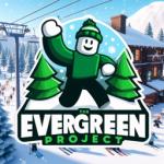 The Evergreen Project - Roblox