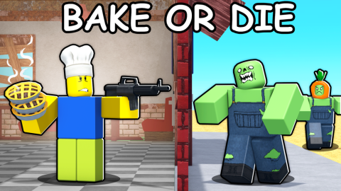 🍰 Bake or Die 💀 | Many Features — Roblox Scripts | ScriptBlox